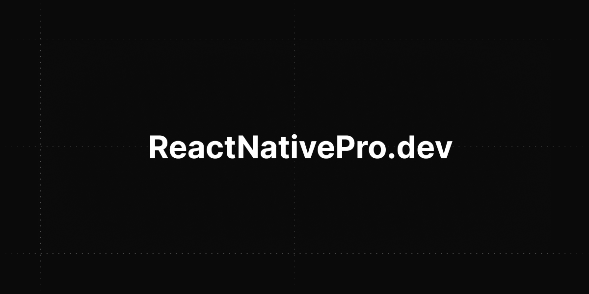 ReactNativePro.dev - Let's Learn React Native